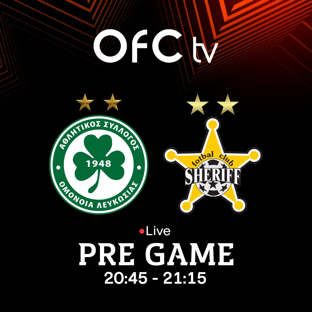 OFC TV Pre Game | OMONOIA vs Sheriff